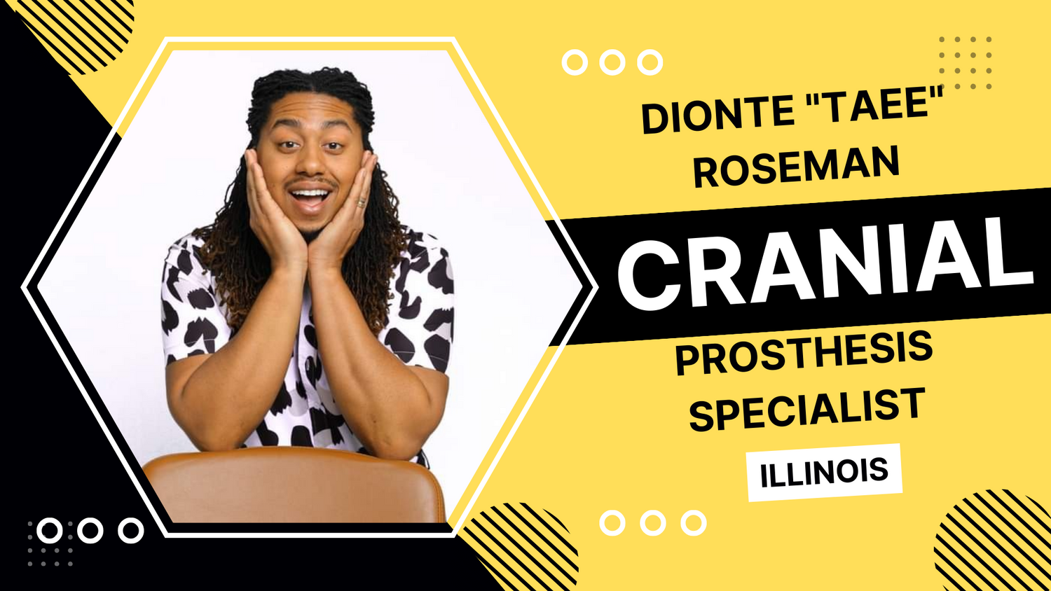 Dionte "Taee" Roseman: Cranial Prosthesis Specialist Homewood, Illinois – Wig Medical
