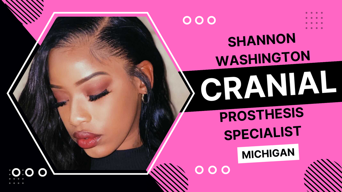 Shannon Washington: Cranial Prosthesis Specialist Oak Park, Michigan ...